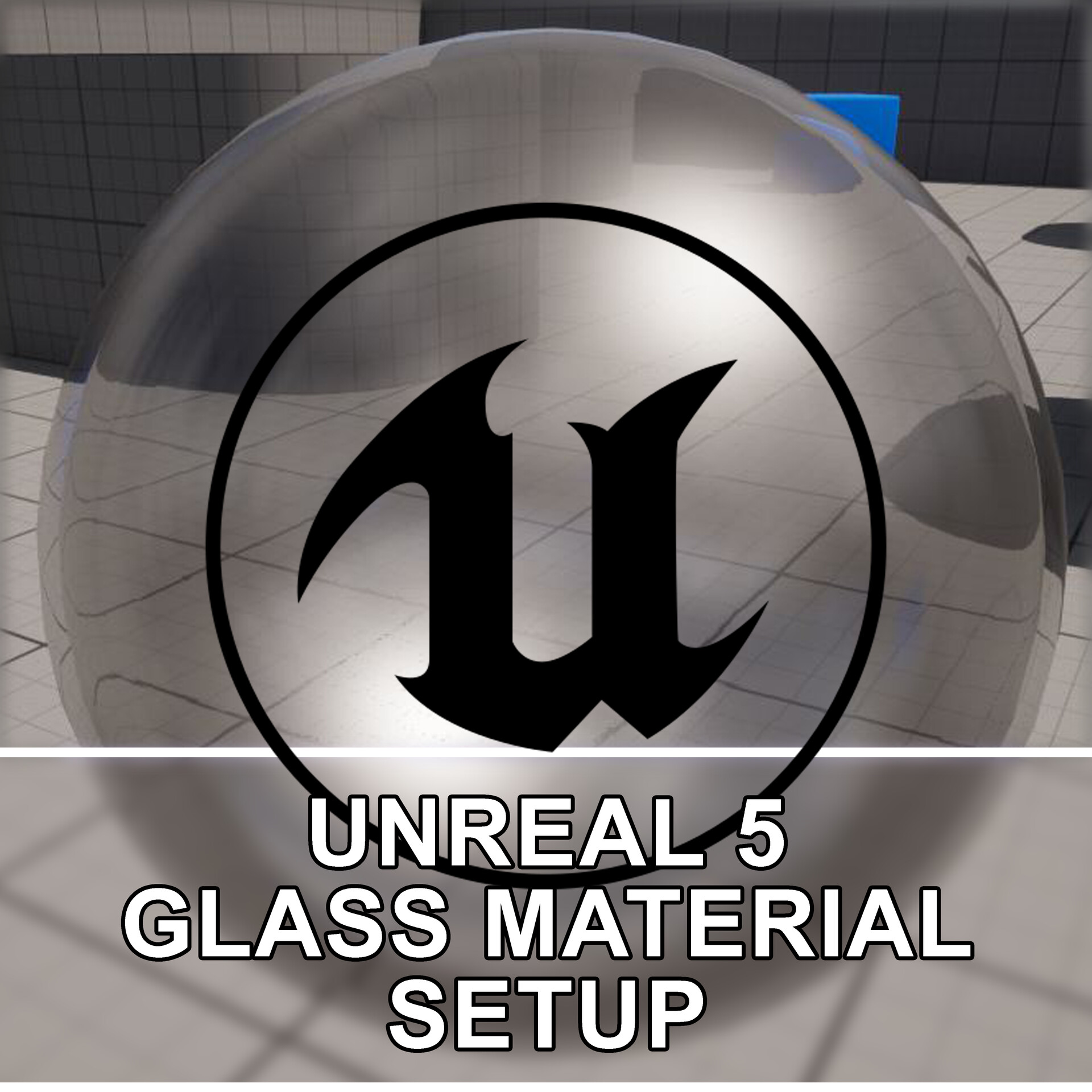 ArtStation - Unreal 5 Glass Material Setup