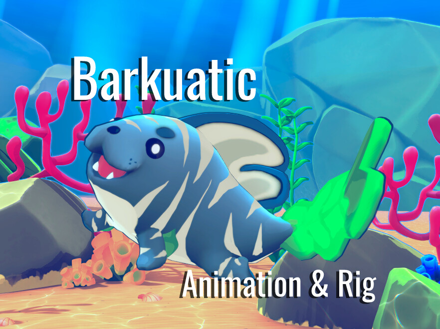 ArtStation - Barkuatic! A Rig & Animation collaborative Fakemon project!