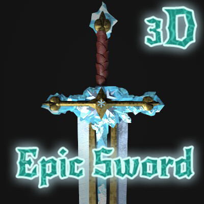 ArtStation - Epic sword 3D - La Galenia