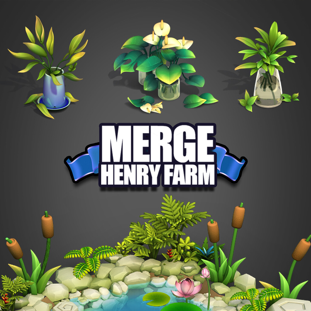 ArtStation - 【MERGE HENNY FARM】-PLANT