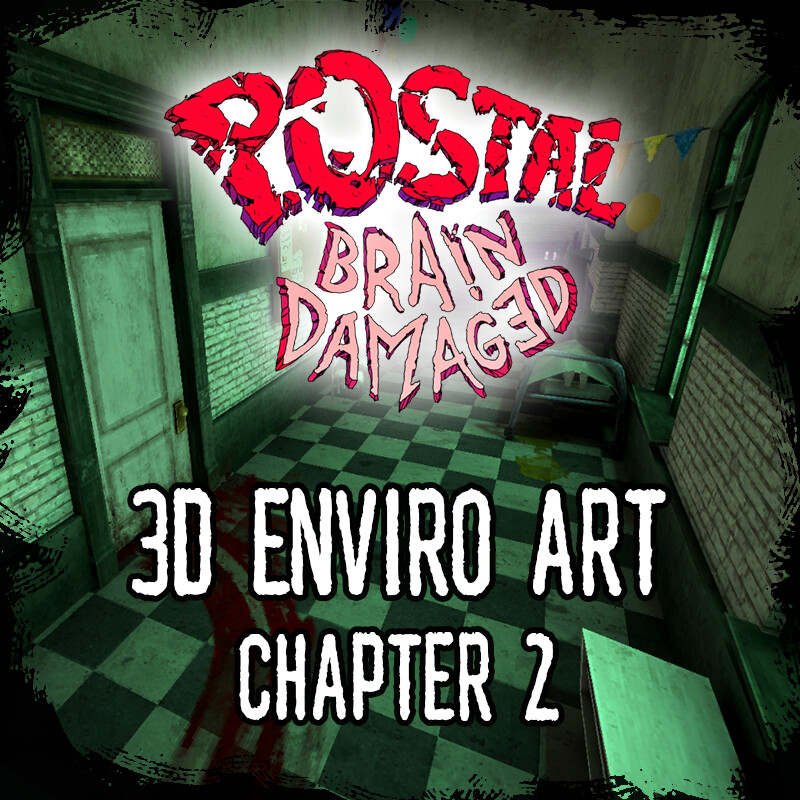 ArtStation - POSTAL: Brain Damaged - 3D Environment Art - Chapter 2