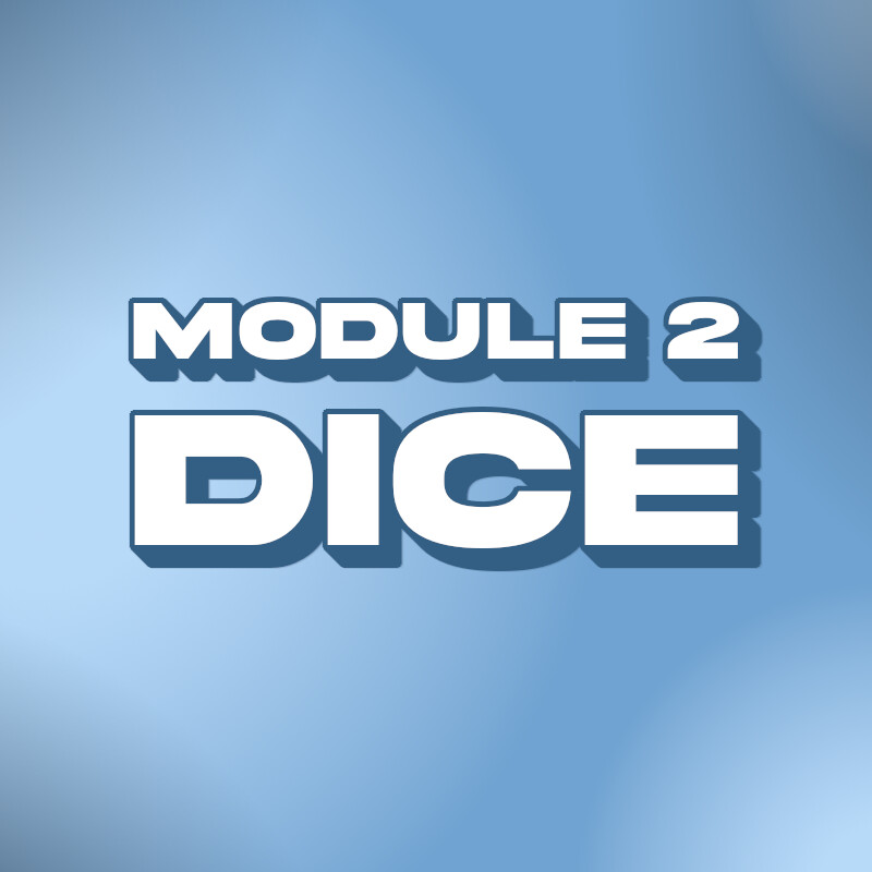 ArtStation - Module 2 - Dice