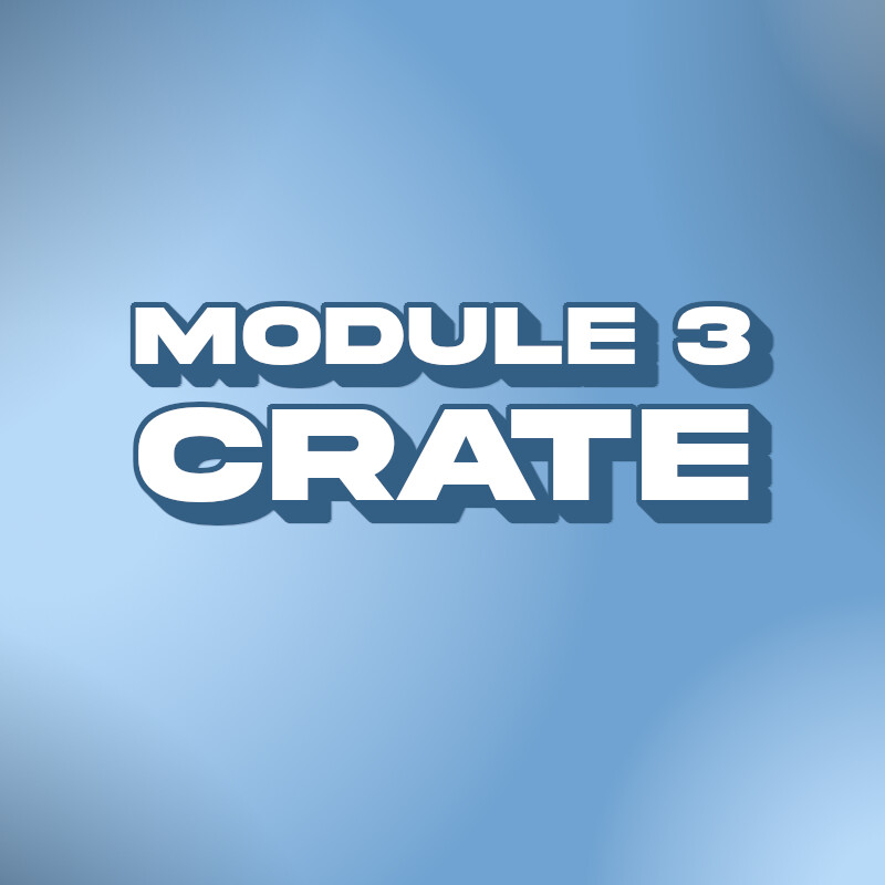 ArtStation - Module 3 - Crate