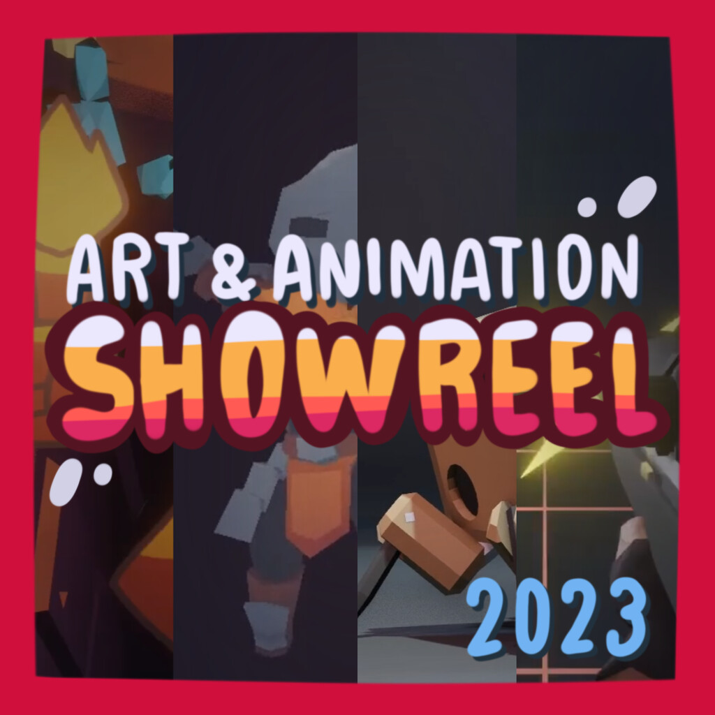 ArtStation - Art & Animation Showreel 2023