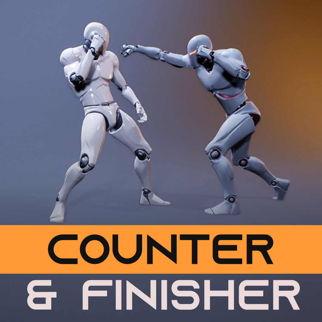 ArtStation - Counter & Finisher Animations | UE4 Marketplace