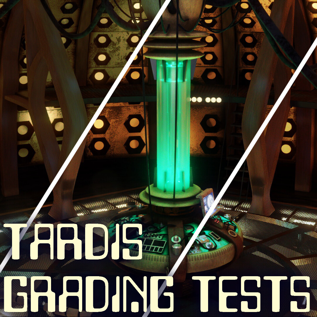 ArtStation - Tardis Grading Tests