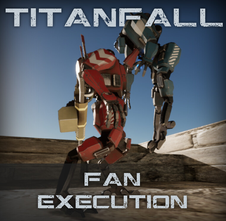 ArtStation - Titanfall execution