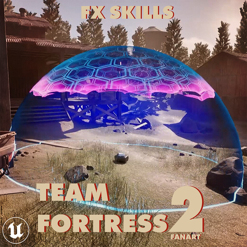 ArtStation - FX SKILLS TF2 FANART [UE5]
