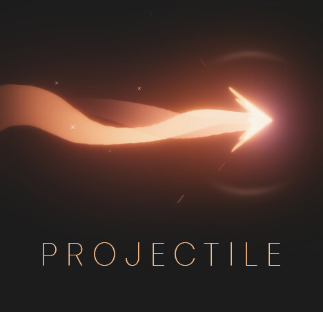 ArtStation - Projectile