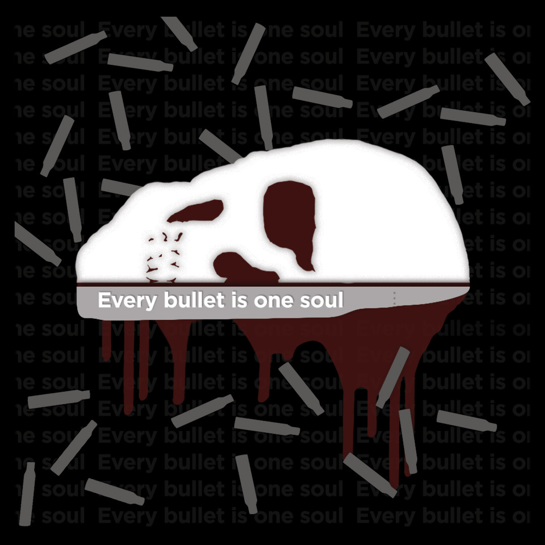 ArtStation - Every Bullet is One Soul