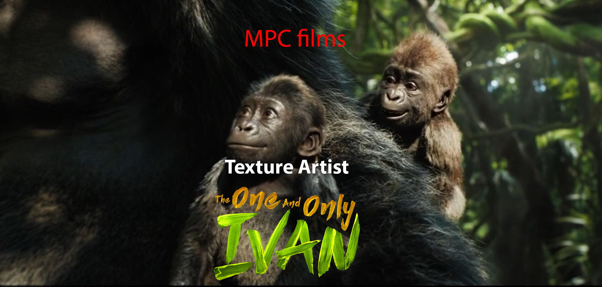 ArtStation - The One And Only Ivan - Texture Artist - MPC Films