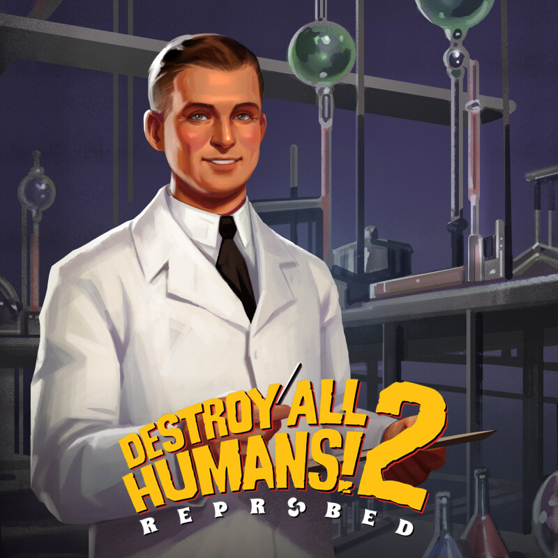 ArtStation - Posters (Destroy all Humans! 2)