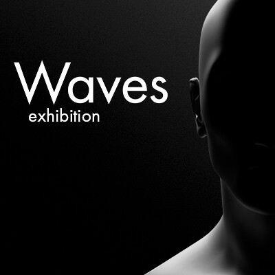 ArtStation - Waves exhibition
