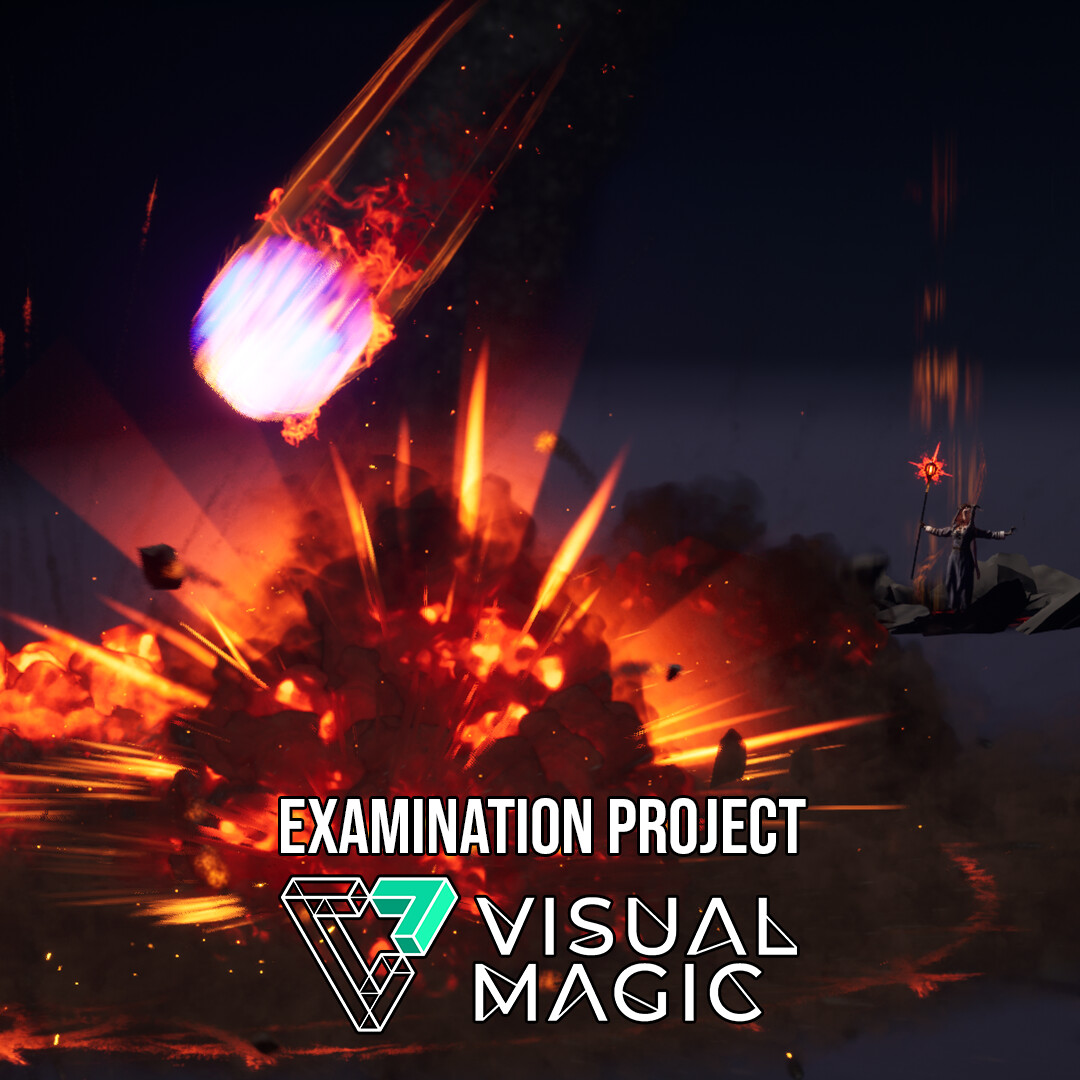 ArtStation - Real-time VFX - Examination Project at Visual Magic
