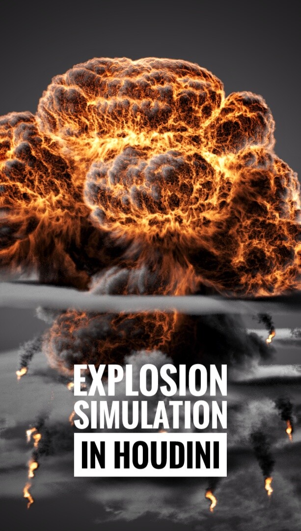 ArtStation - Large Scale Explosion Simulation in Houdini