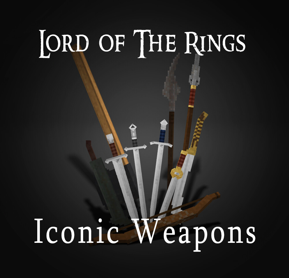 ArtStation - Lord Of The Rings - Iconic Weapons