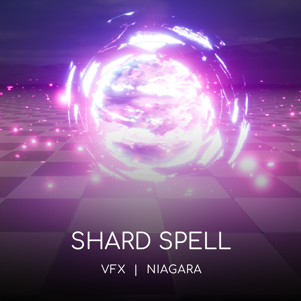 ArtStation - [VFX] Shard Spell