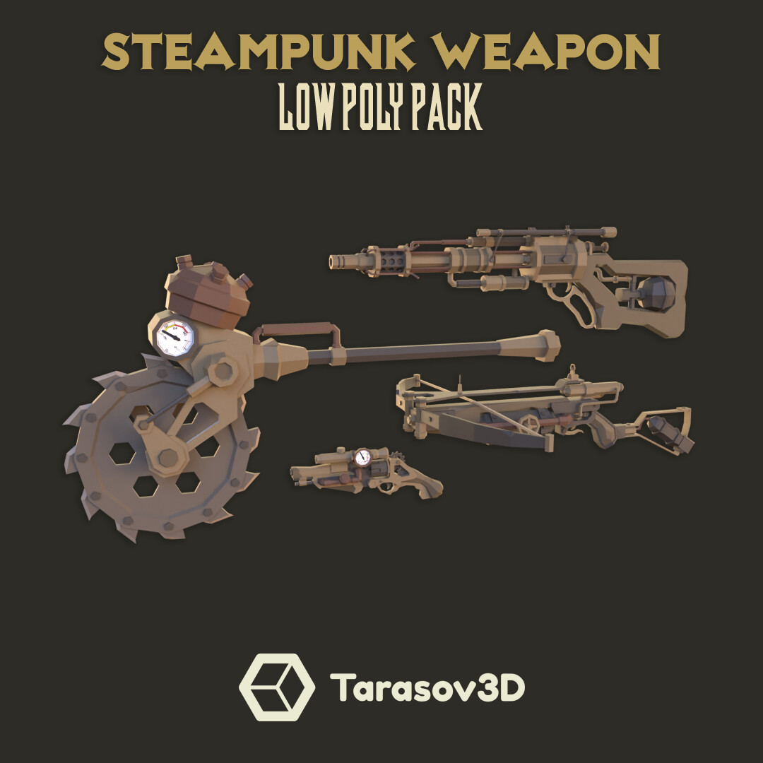 ArtStation - Steampunk Weapons LowPoly Pack