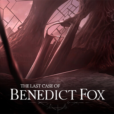 ArtStation - Environment Concept - The Last Case of Benedict Fox