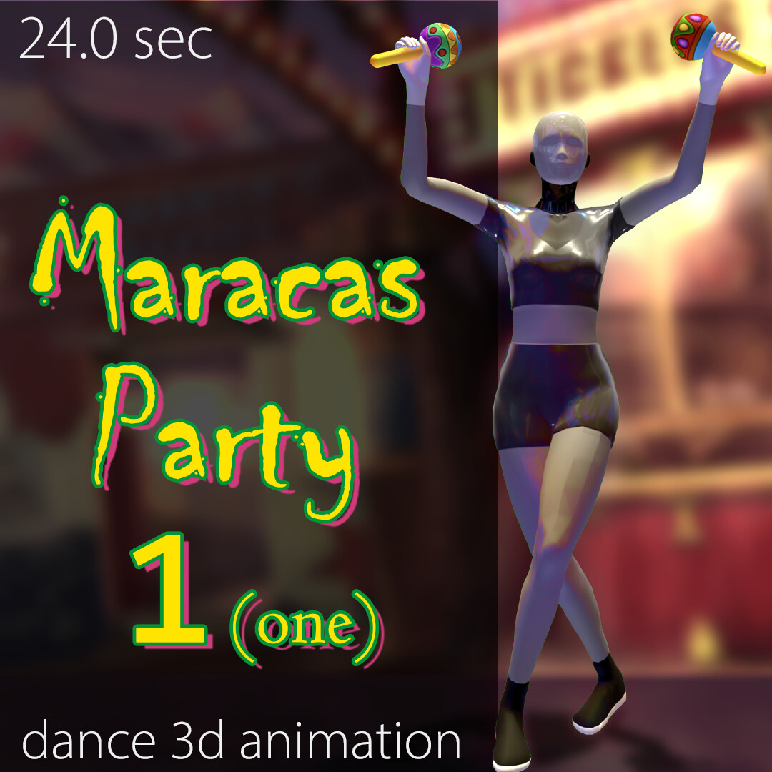 ArtStation - A&M: Maracas Party 1 - dance animation (100 bpm)