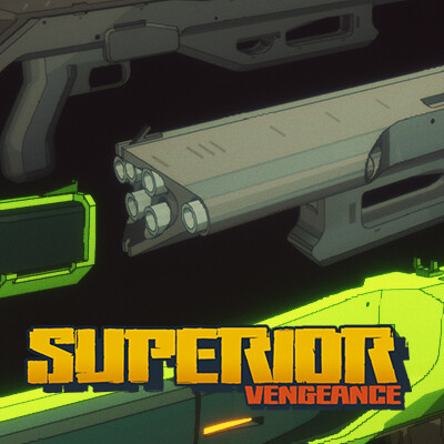 ArtStation - Superior: Vengeance - Weapons
