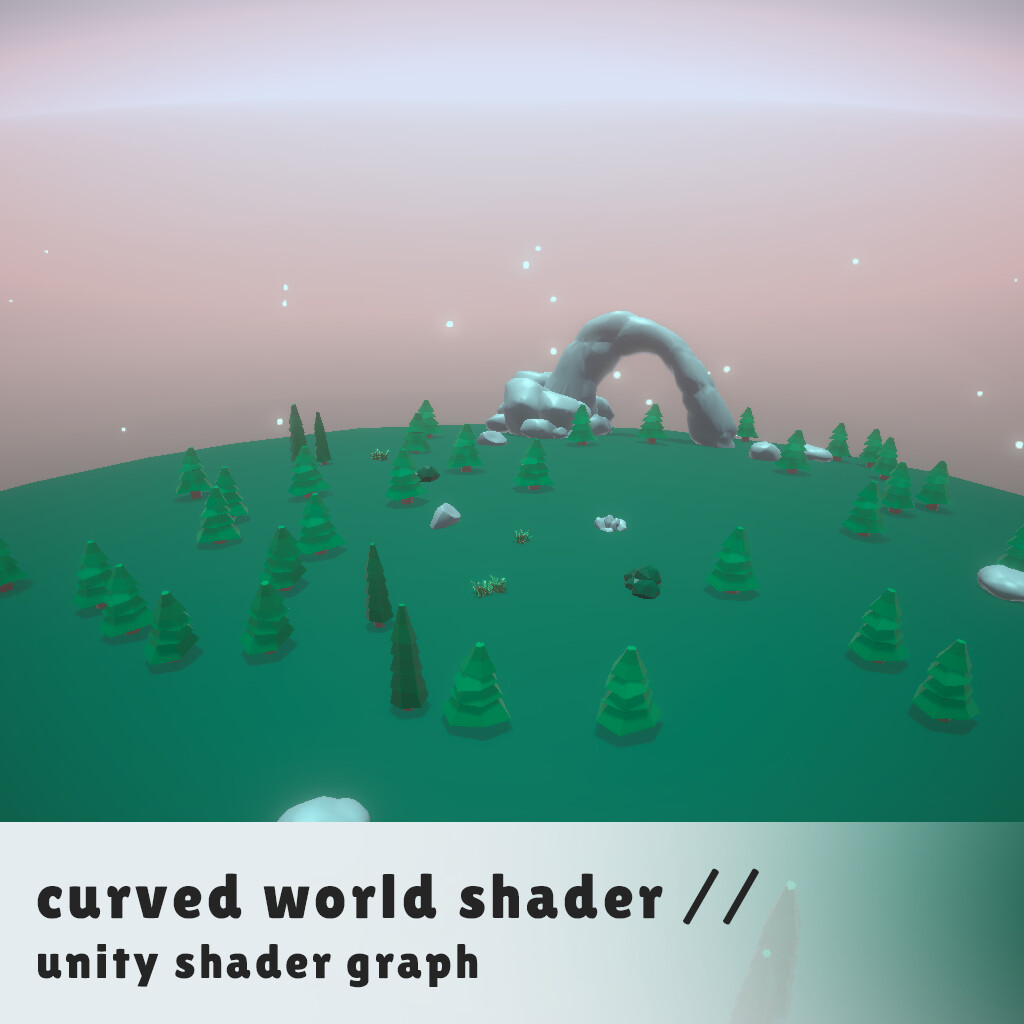 ArtStation - Curved World | Unity