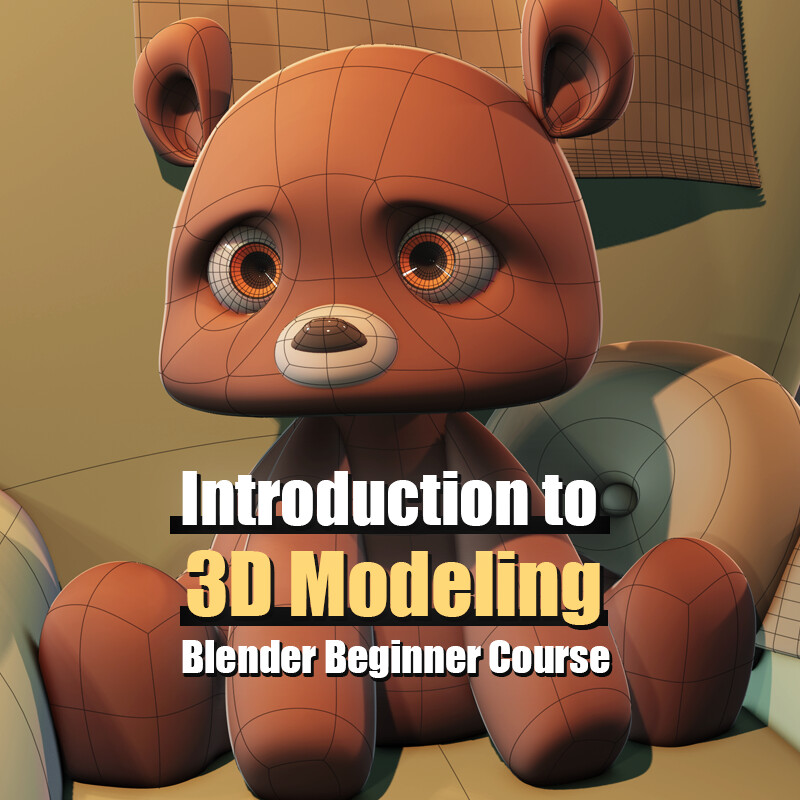 ArtStation - Introduction to 3D Modeling - Blender Beginner Course