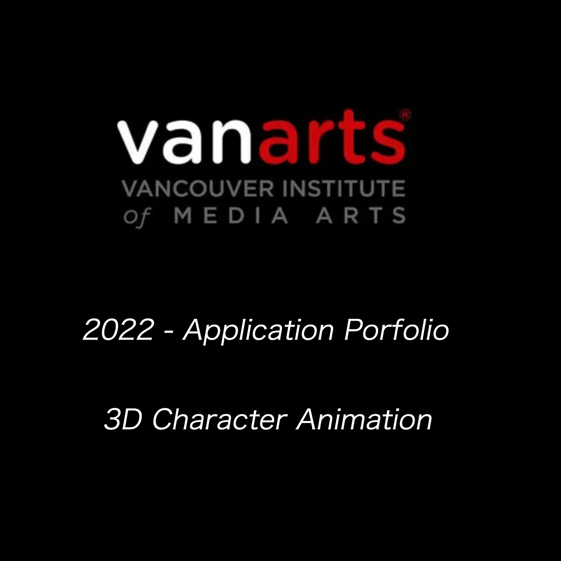 Shawn Harrison - VanArts 2022 submission portfolio for 3D Character animation