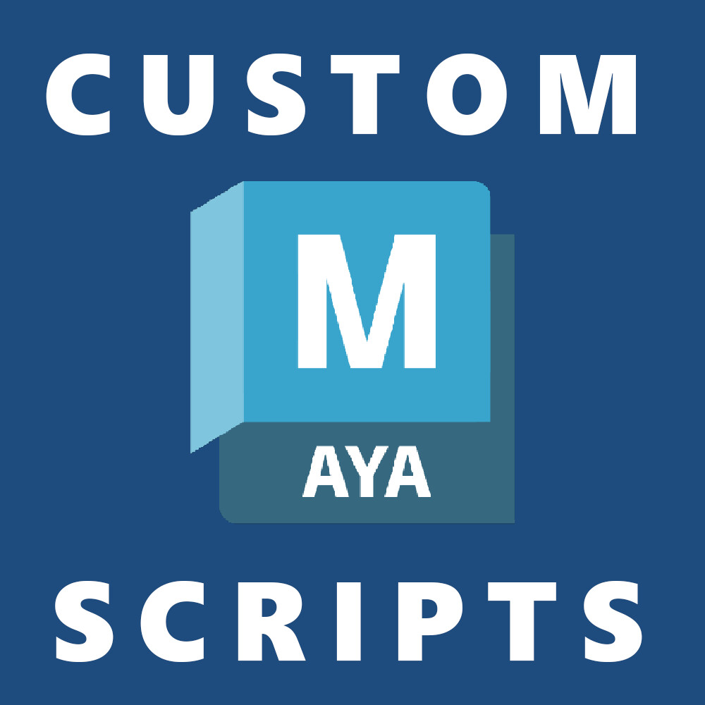 ArtStation - Custom Maya Scripts
