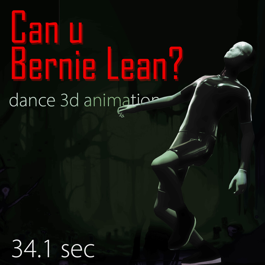 ArtStation - A&M: Can you Bernie Lean - dance animation (81 bpm)