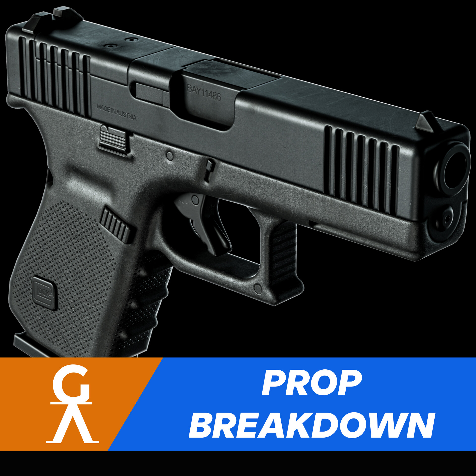 ArtStation - Glock Edition 19 - Prop Breakdown