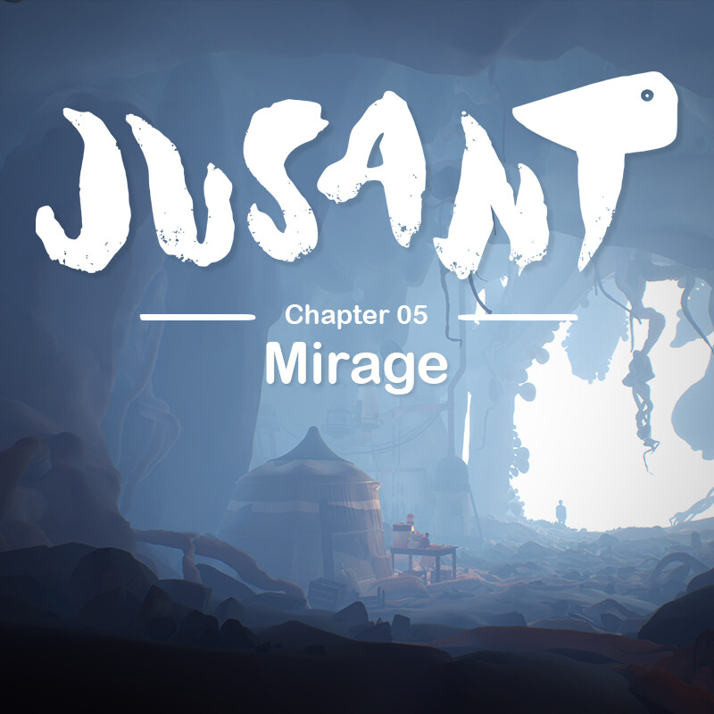 ArtStation - Jusant Chapter 5 - Mirage