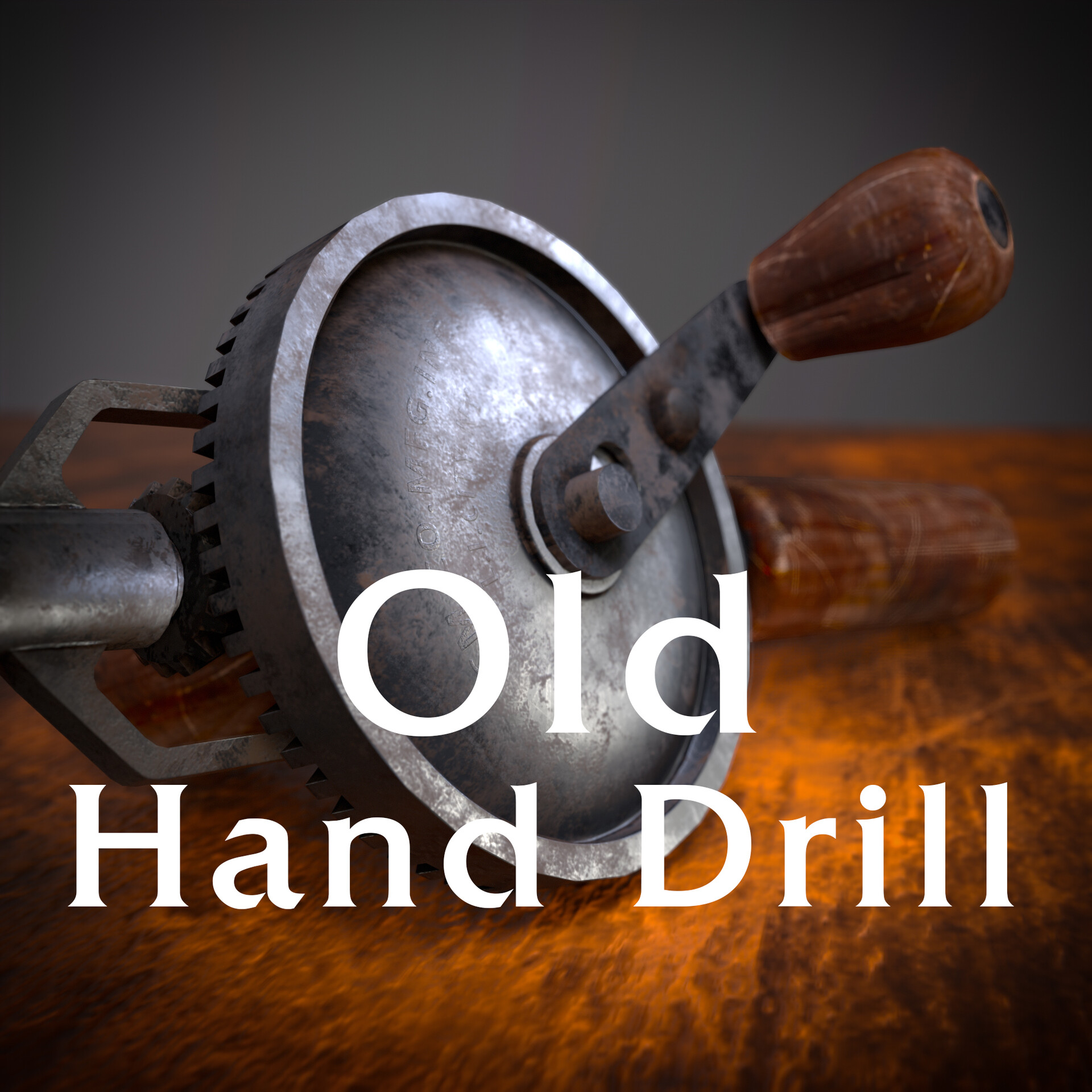 ArtStation - Old Hand Drill