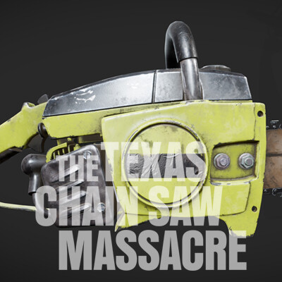 ArtStation - Texas Chainsaw Massacre - Weapons - Chainsaws
