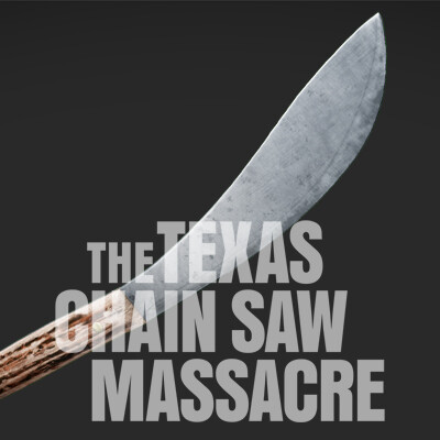 ArtStation - Texas Chainsaw Massacre - Weapons - Johnny's Knife