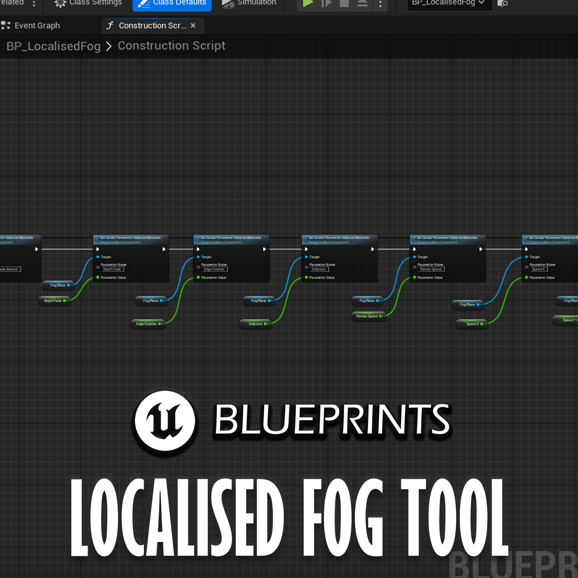 Simran Matharu - UE Blueprints - Localised Fog Tool
