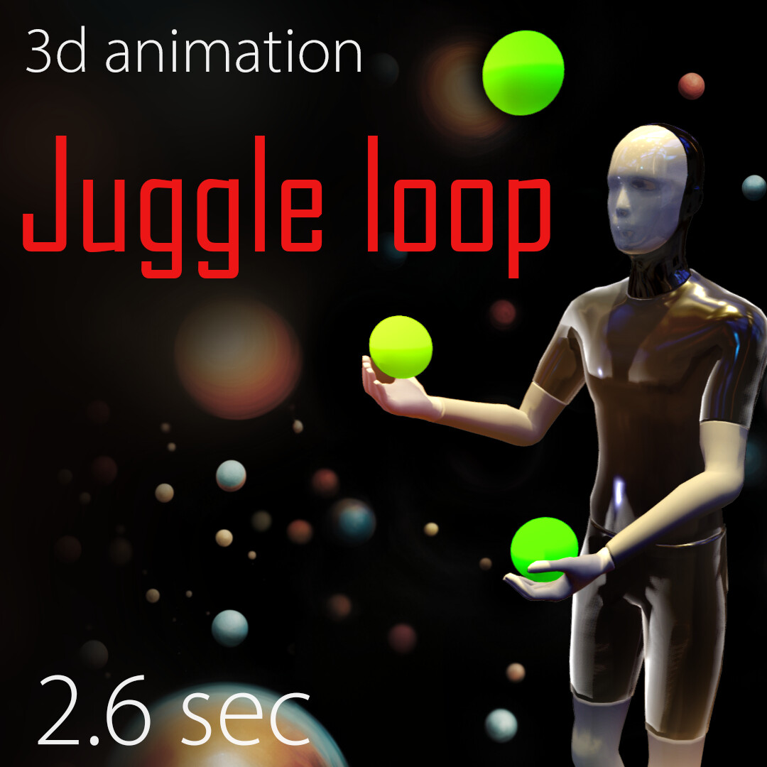 ArtStation - A&M: Juggle Loop - animation with props (110 bpm)