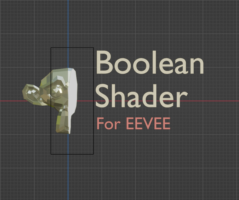 ArtStation - Boolean Shader(Section) For EEVEE