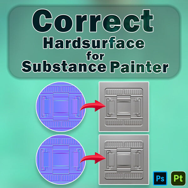 ArtStation - Correct Hardsurface for Substance Painter - Tutorial
