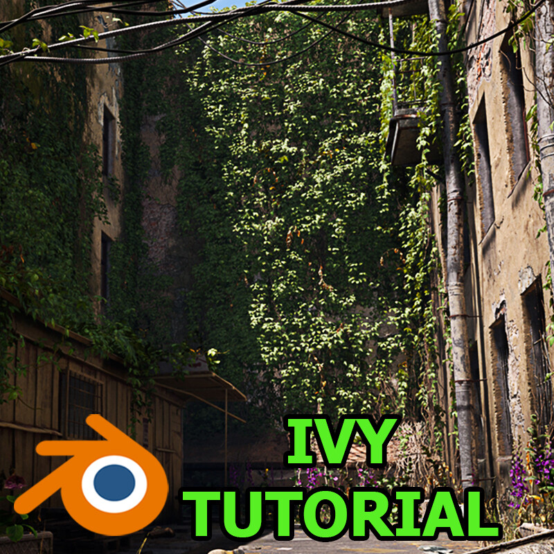 ArtStation - IVY [Blender Tutorial]