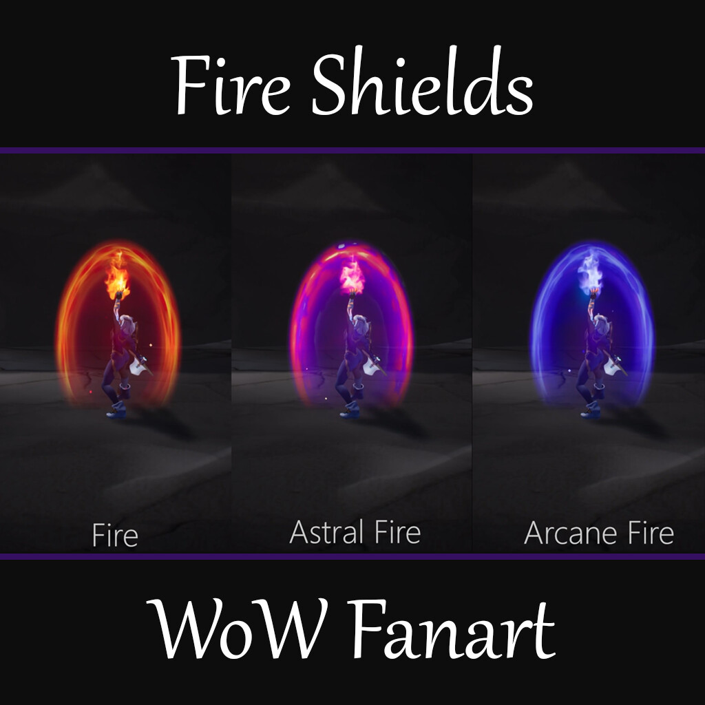 ArtStation - Fire Shields - WoW Fanart