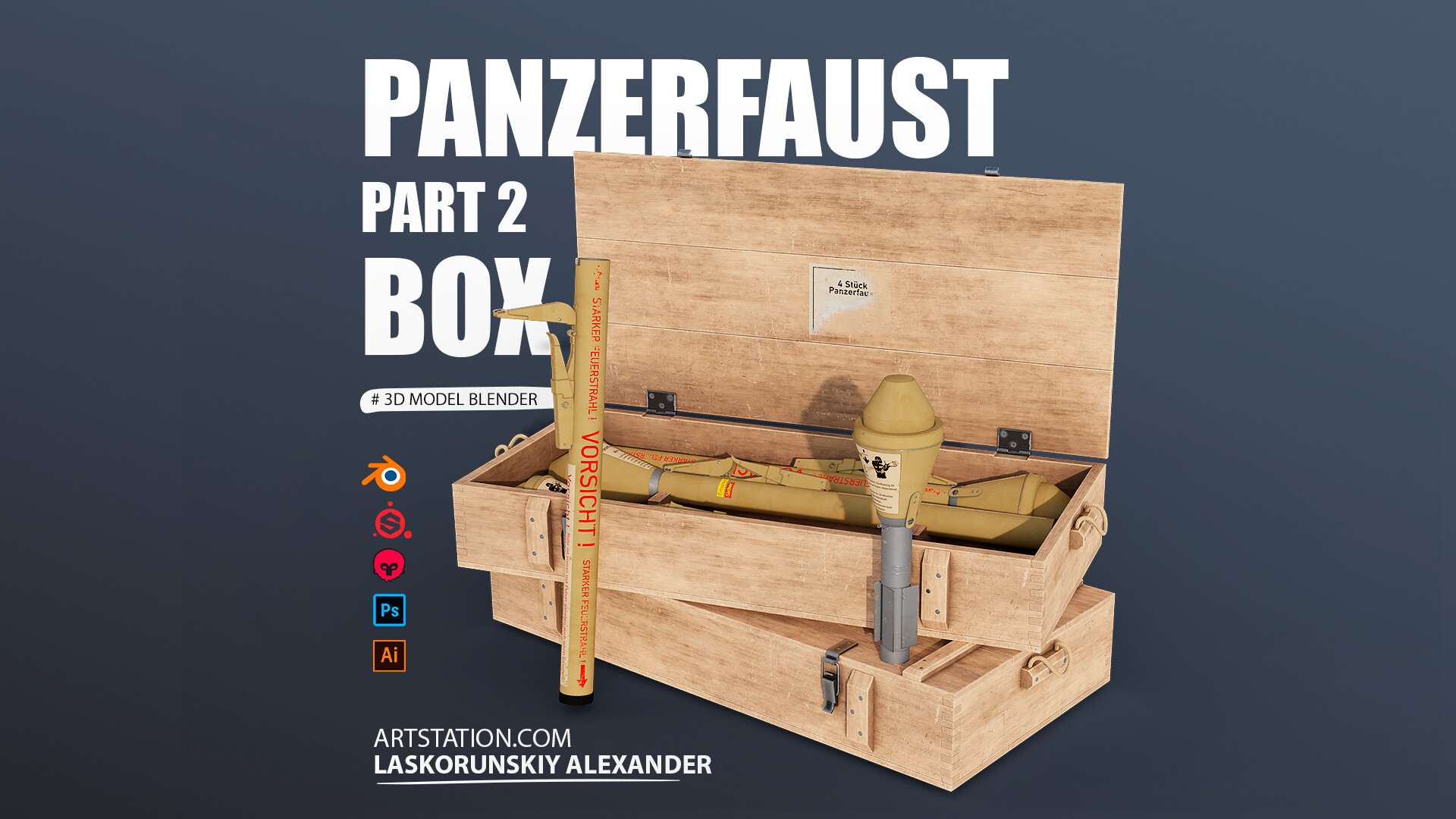 ArtStation - Part 2. Panzerfaust bох