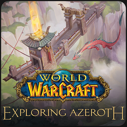 ArtStation - World of Warcraft: Exploring Azeroth: Pandaria 04