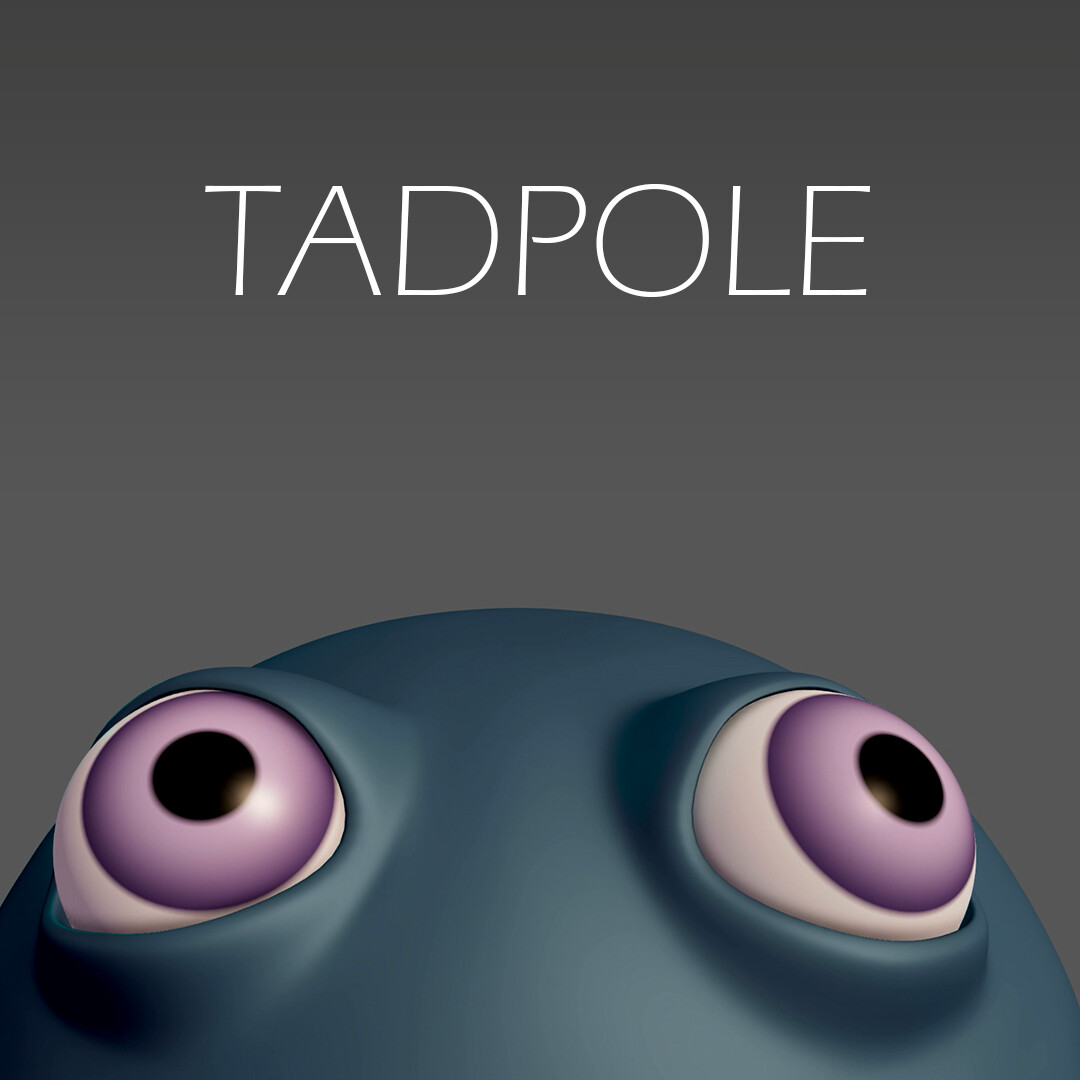 ArtStation - Tadpole