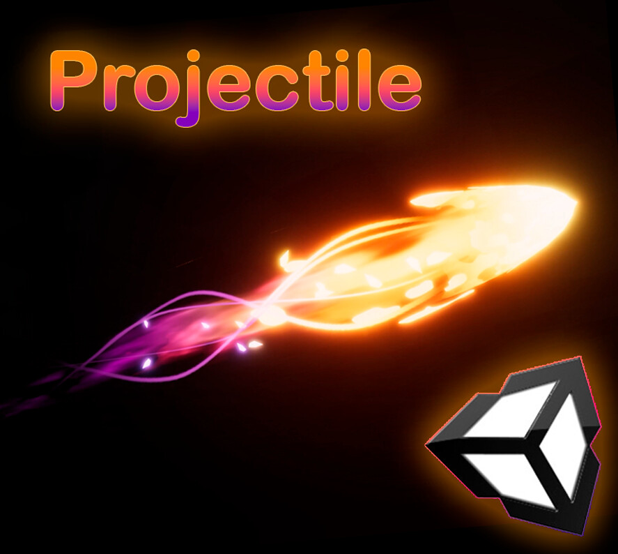 ArtStation - Projectile | Unity
