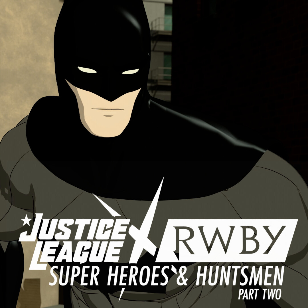 ArtStation - Justice League x RWBY: Super Heroes and Huntsmen Part Two