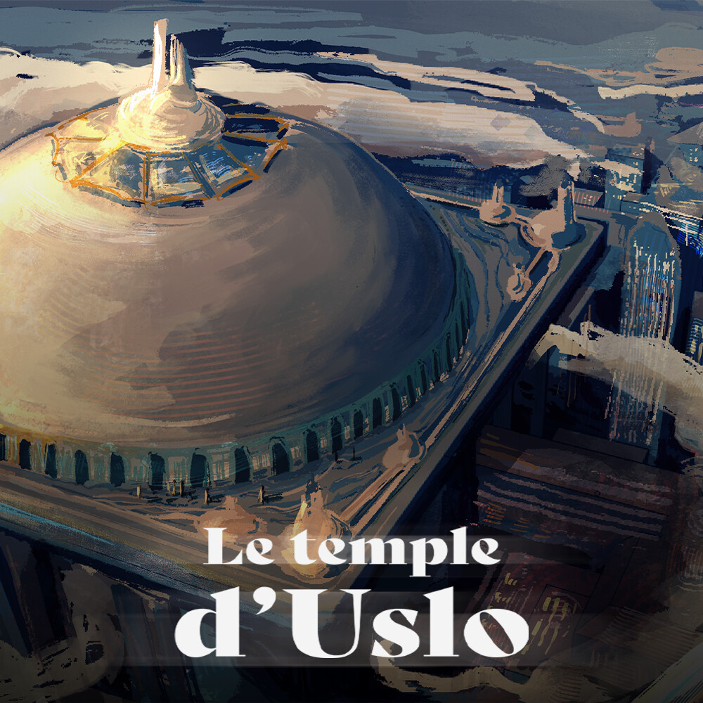 ArtStation - Le temple d'Uslo