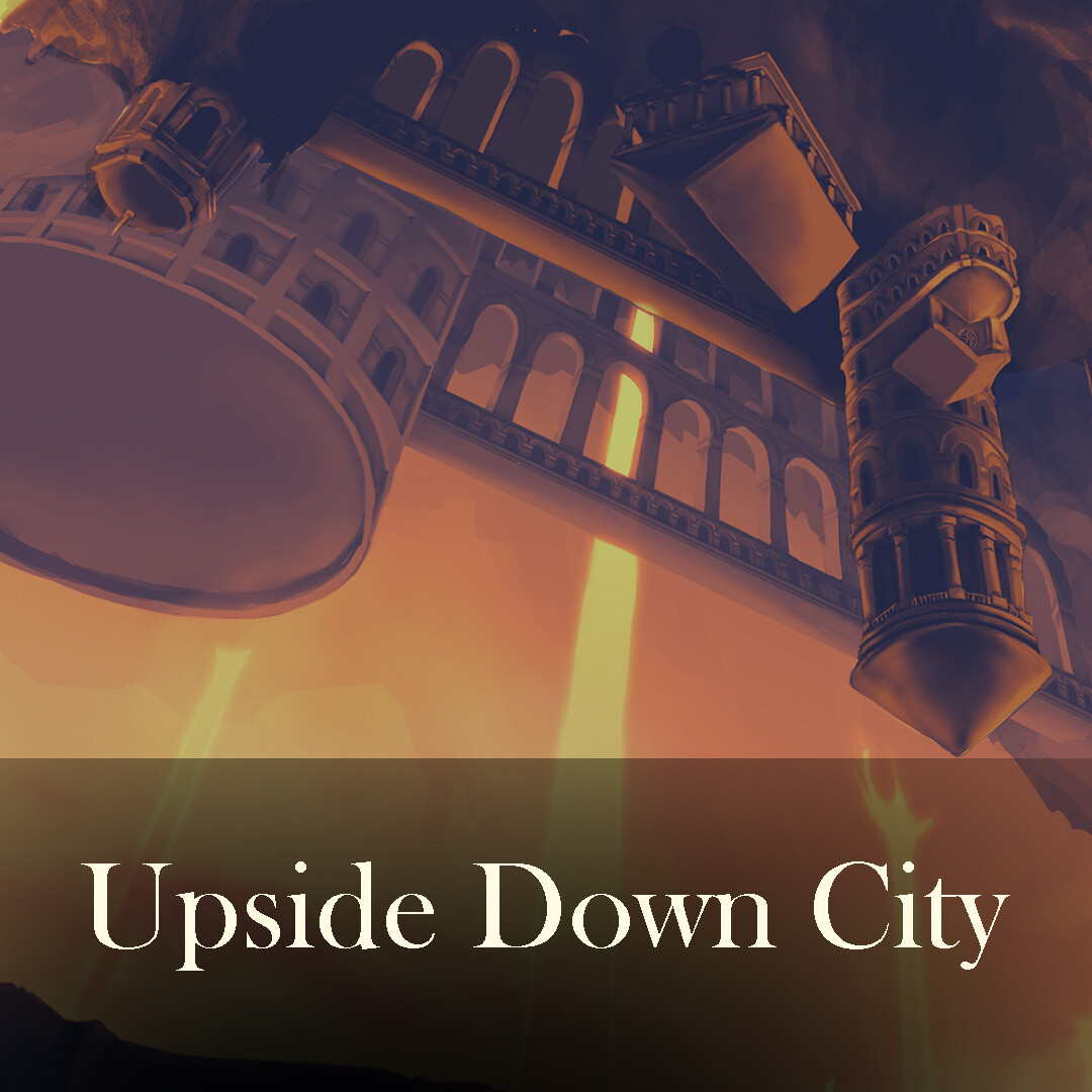 ArtStation - Up-side Down City