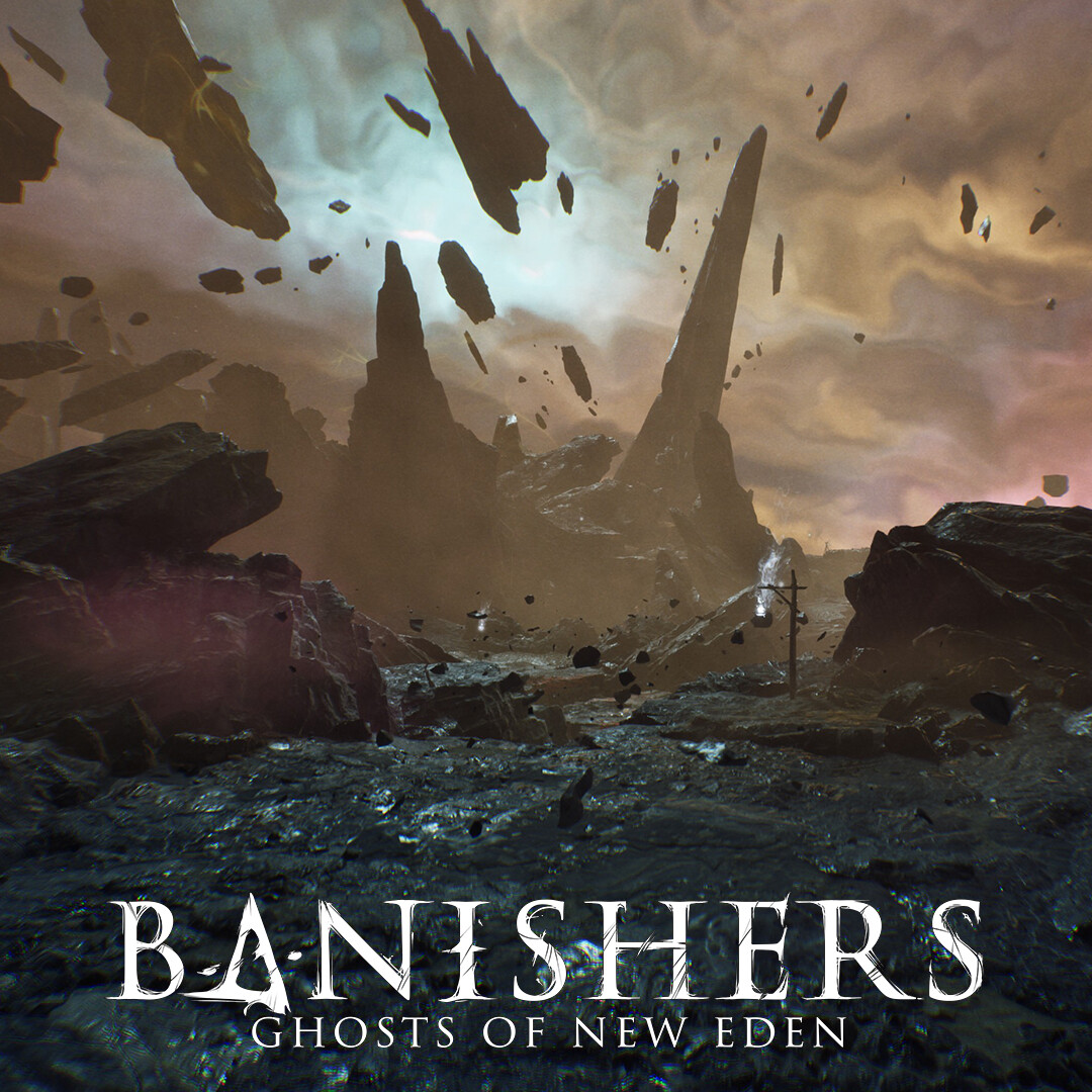 ArtStation - Banishers : Ghosts of New Eden - Lighting - The Void