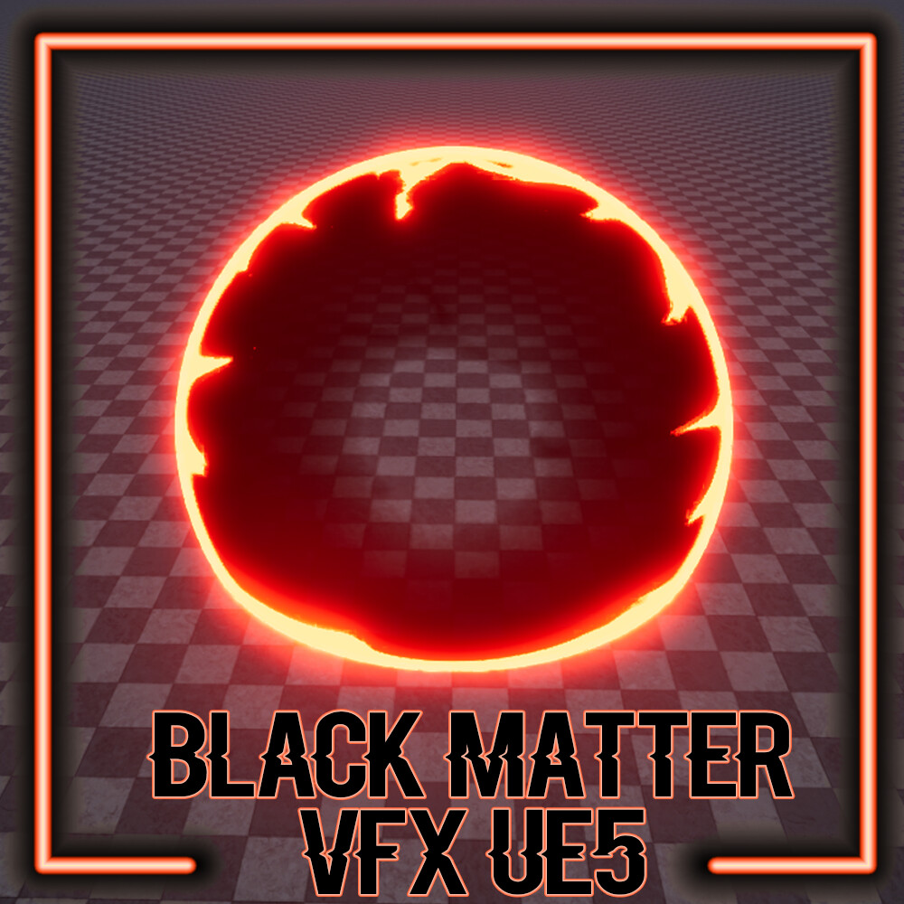 ArtStation - Black Matter Explosion Unreal Engine 5
